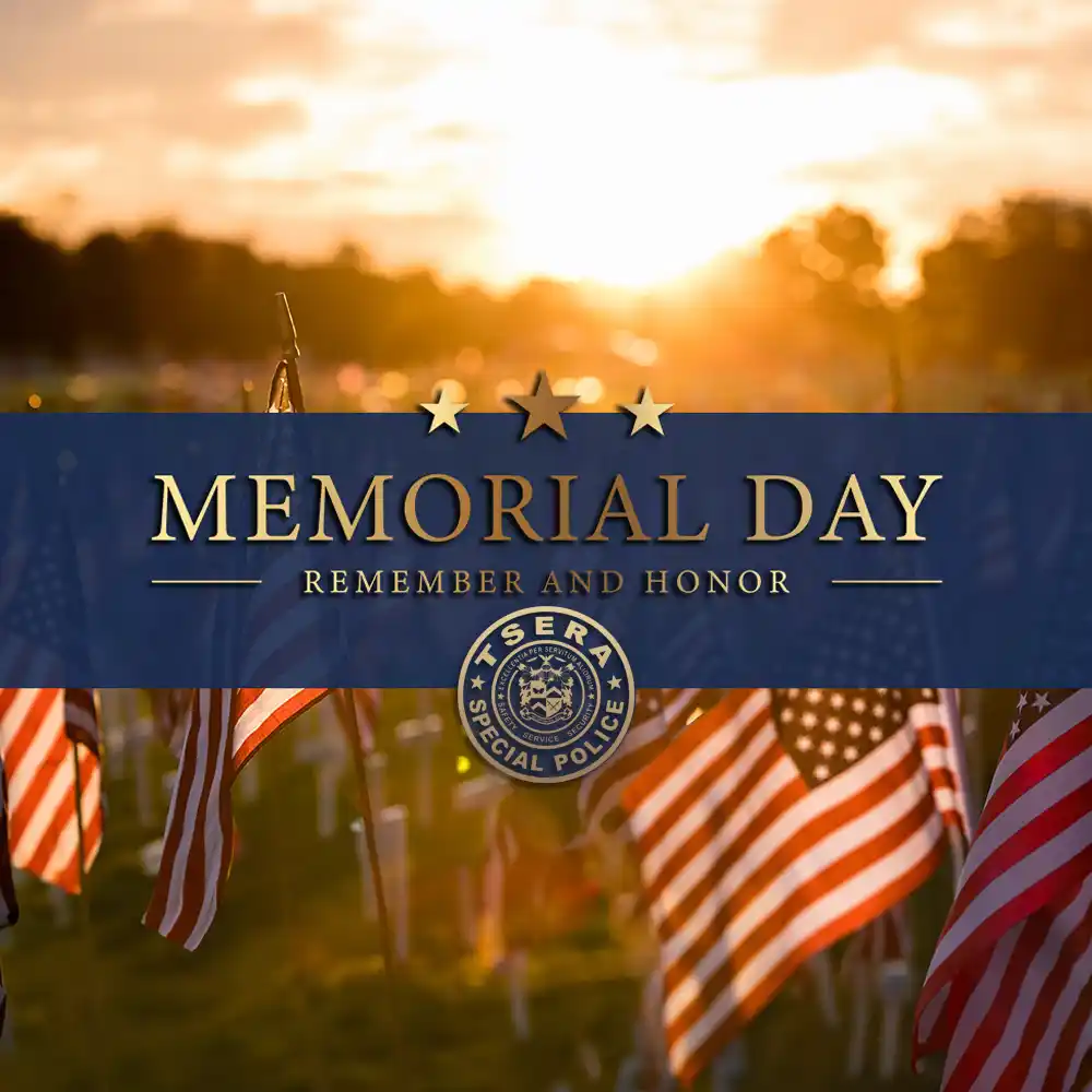 Memorial Day 2024 - TSERA Special Police